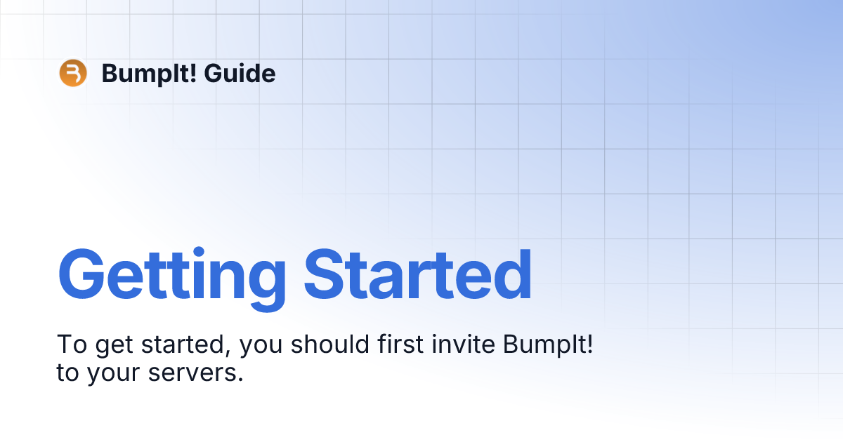 Getting Started | BumpIt! Guide